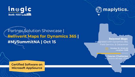 Partner Solution Showcase Reinvent Maps For Dynamics 365 Crm Mysummitna Oct 15 Crm