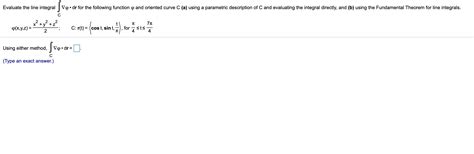 solved evaluate the line integral ſvo dr for the following