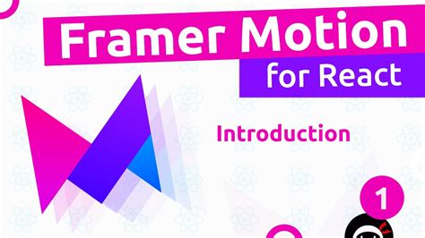 Framer Motion For React 1 Introduction Youtube