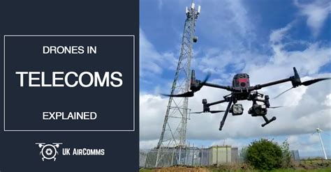The Use Of Drones And Digital Twins In Telecoms