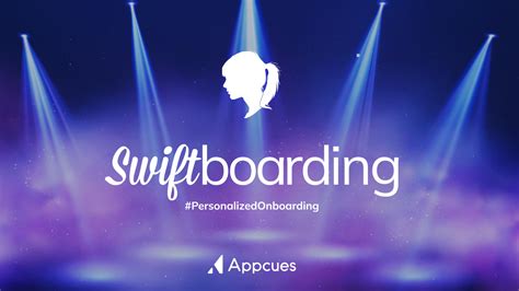 Swiftboarding The Case For Personalizing Onboarding Flows Based On Users Favorite T Swift Record