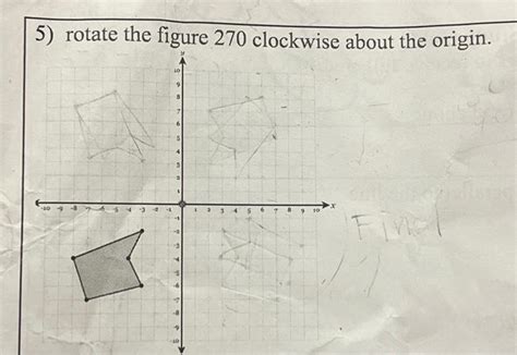 Solved 5 Rotate The Figure 270 Clockwise About The Origin Solved 5 Rotate The Figure 270 Clockwise About The Origin