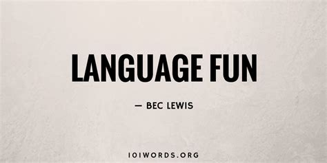 Language Fun 101 Words