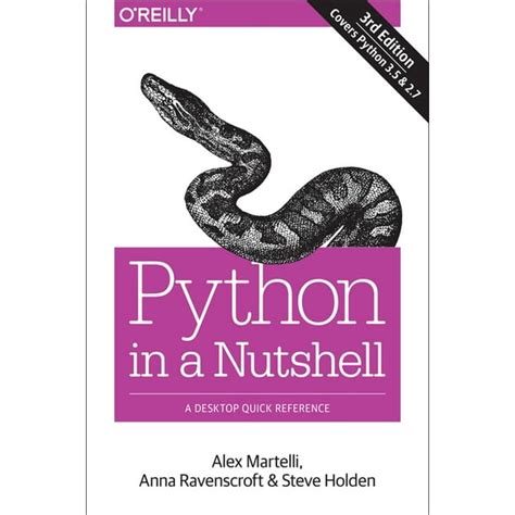 Python In A Nutshell A Desktop Quick Reference Edition 3 Paperback