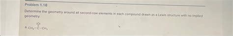Solved Determine The Hybridization Around The Highlighted