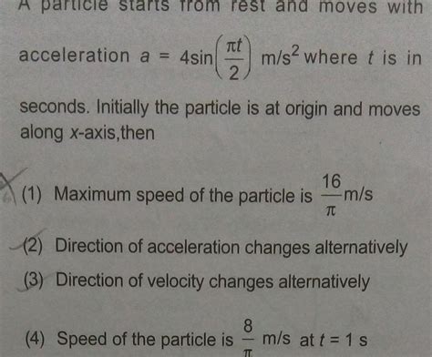 Answered A Particle Starts From Rest And Moves With Acceleration A
