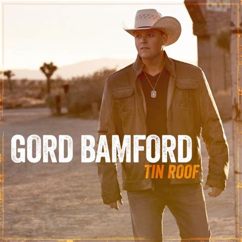 Tin Roof Álbum De Gord Bamford Letrasmusbr