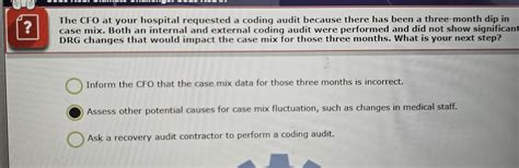 Solved The Cfo At Your Hospital Requested A Coding Audit