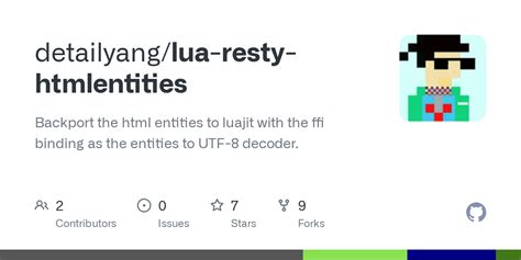 Github Detailyang Lua Resty Htmlentities Backport The Html Entities To Luajit With The Ffi