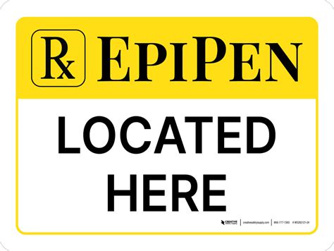 Epipen Located Here Landscape Wall Sign