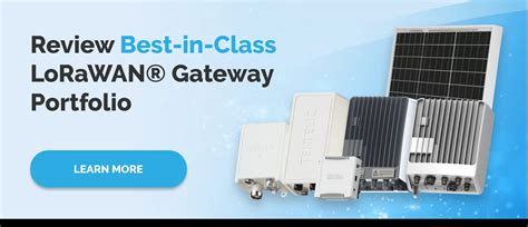 10 best lorawan® gateways selected by expert technicians