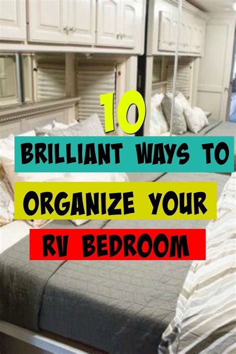 20 Rv Bedroom Necessities Youll Wish You Already Had Travel Trailer Storage Small Travel