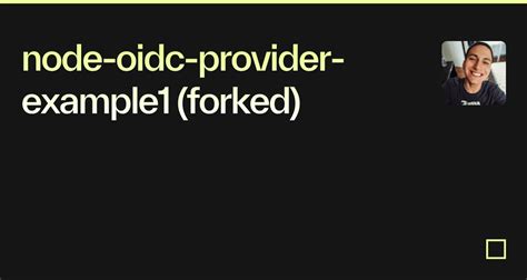 node oidc provider example1 forked codesandbox