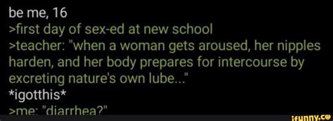 Be Me First Day Of Sex Ed At New Babe Teacher When A Woman Gets Aroused Her Nipples