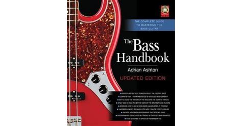 The Bass Handbook The Complete Guide To Mastering The Bass Guitar