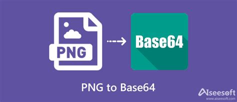 Png To Base64 Conversion Process Detailed Walkthrough