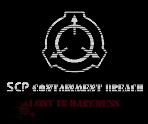 Scp Containment Breach Lost In Darkness Mod Moddb