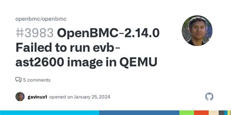 openbmc 2 14 0 failed to run evb ast2600 image in qemu · issue 3983