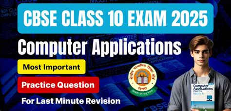 cbse 10th computer applications exam 2025 most important practice