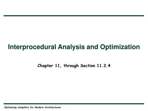 Ppt Interprocedural Analysis And Optimization Powerpoint Presentation Id973884