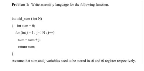 Problem 1 Write Assembly Language For The Following