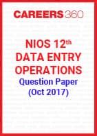 NIOS 12th Data Entry Operations Question Paper October 2017