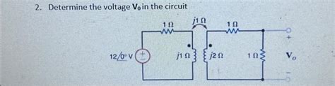 Solved Determine The Voltage V In The Circuit Chegg Com