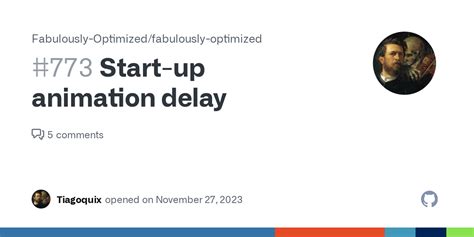 Start Up Animation Delay · Issue 773 · Fabulously Optimizedfabulously Optimized · Github