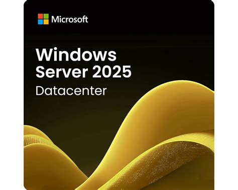 Windows Server Windows Server 2025 Windows Server 2025 Datacenter