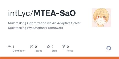 Github Intlyc Mtea Sao Multitasking Optimization Via An Adaptive