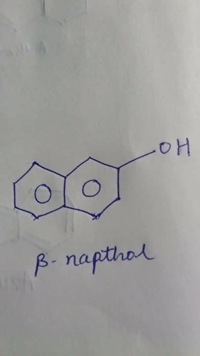 Structure Of Beta Napthol Youtube