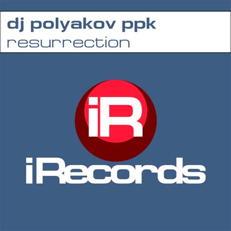 Resurrection By Dj Polyakov Ppk On Mp3 Wav Flac Aiff And Alac At Juno Download