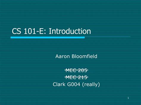 Ppt Cs 101 E Introduction Powerpoint Presentation Free Download