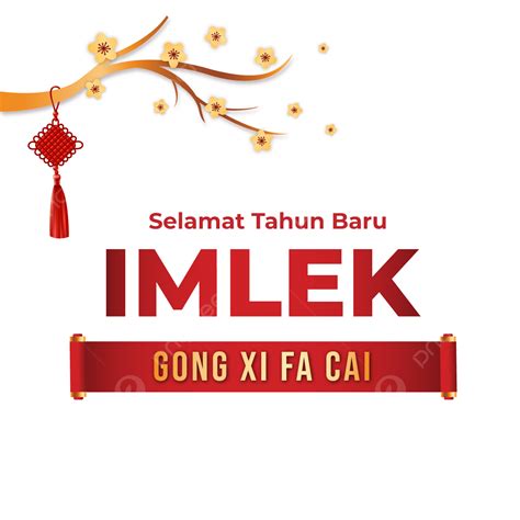 Happy Chinese New Year Gong Xi Fa Cai Lunar New Year Happy Chinese New Year Chinese New Year