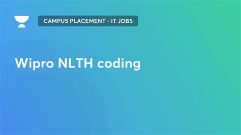 Campus Recruitment Training Wipro Nlth Coding By Unacademy