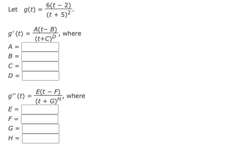 Solved Let G T 6 T 2 T 5 2 G T A T B T C D ﻿where