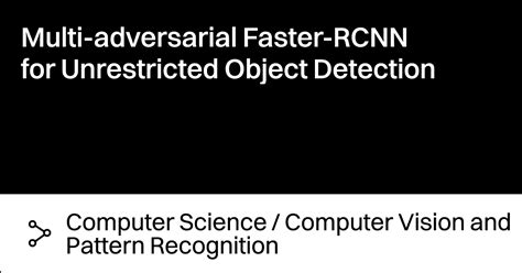 multi adversarial faster rcnn for unrestricted object detection