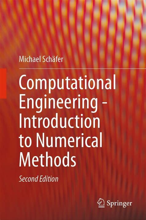Computational Engineering Introduction To Numerical Methods 2nd Edition Premiumjs Store