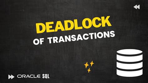 What Are Deadlocks In Oracle Sql Deadlocks Of Transactions Oracle