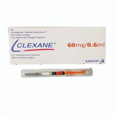 Clexane 60 Mg 06 Ml Enoxaparin Sodium Injection At Rs 460piece