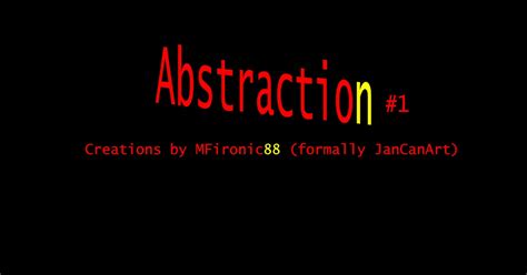 Abstraction 1 Foundation