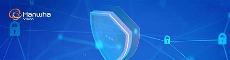 Hanwha Vision Brings Its Cybersecurity Expertise To International Cve Program Hanwha Vision