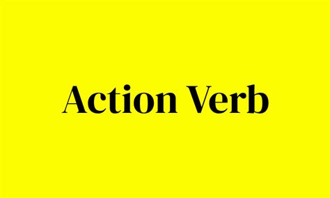 Types Of Verbs Action Verbs Explained Learn About Action Verbs How To