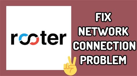 Fix Rooter App Network Connection No Internet Problem Tech Solutions Bar Youtube