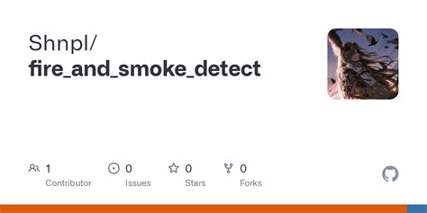 Github Shnplfireandsmokedetect