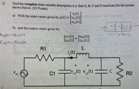 Solved 2 Find The Complete State Variable Description