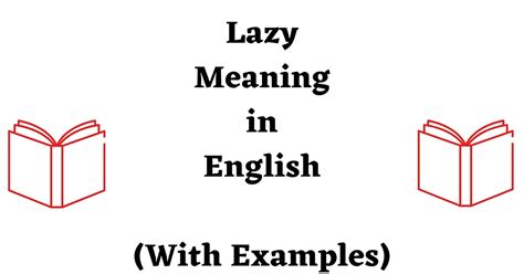 Lazy Meaning In English English Seeker