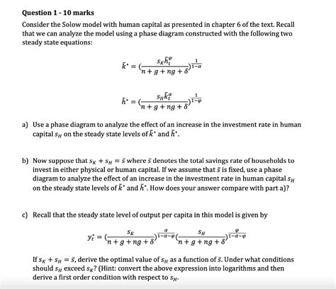Solved Question 1 10 Marks Consider The Solow Model With