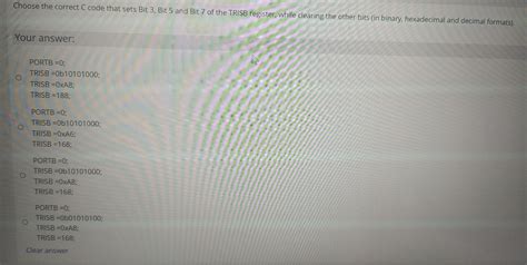 Solved Choose The Correct C Code That Sets Bit Bit And Chegg Com