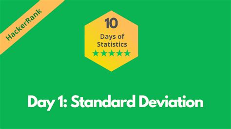 Hackerrank Day 1 Standard Deviation 10 Days Of Statistics Problem Solution
